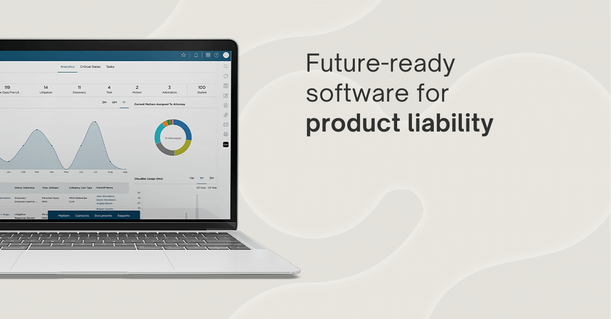Product Liability Case Management Tools | CloudLex